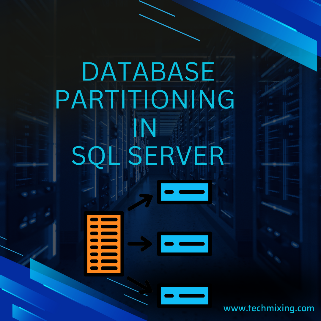 Database Partitioning in SQL Server - Technology with Vivek Johari
