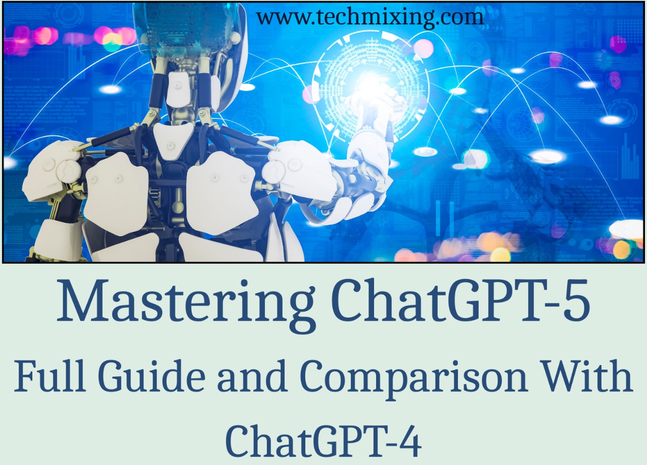 Mastering ChatGPT-5: Full Guide and Comparison With ChatGPT-4 - Technology with Vivek Johari